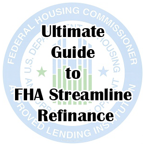 What is FHA Streamline Refinance